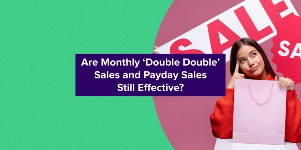 Are monthly ‘Double Double’ and Payday Sales still effective? | LOCAD